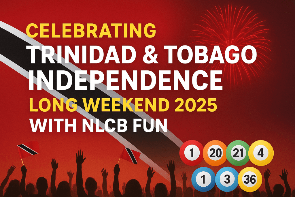 T&T Independence Day 2025: Celebrations and NLCB Excitement - NLCB ...
